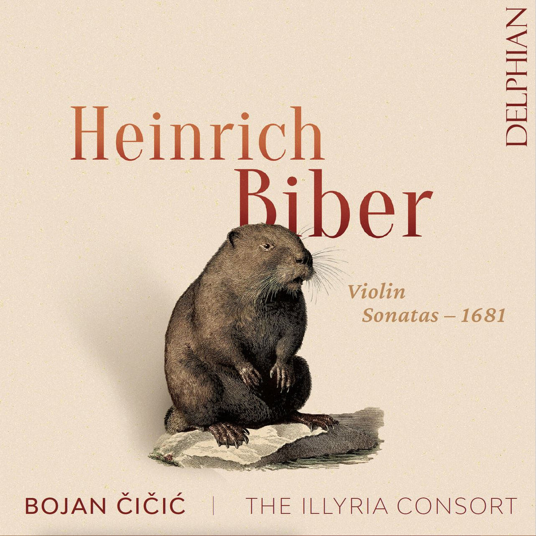 Heinrich Biber: Violin Sonatas — 1681 (2CDs) - Delphian Records